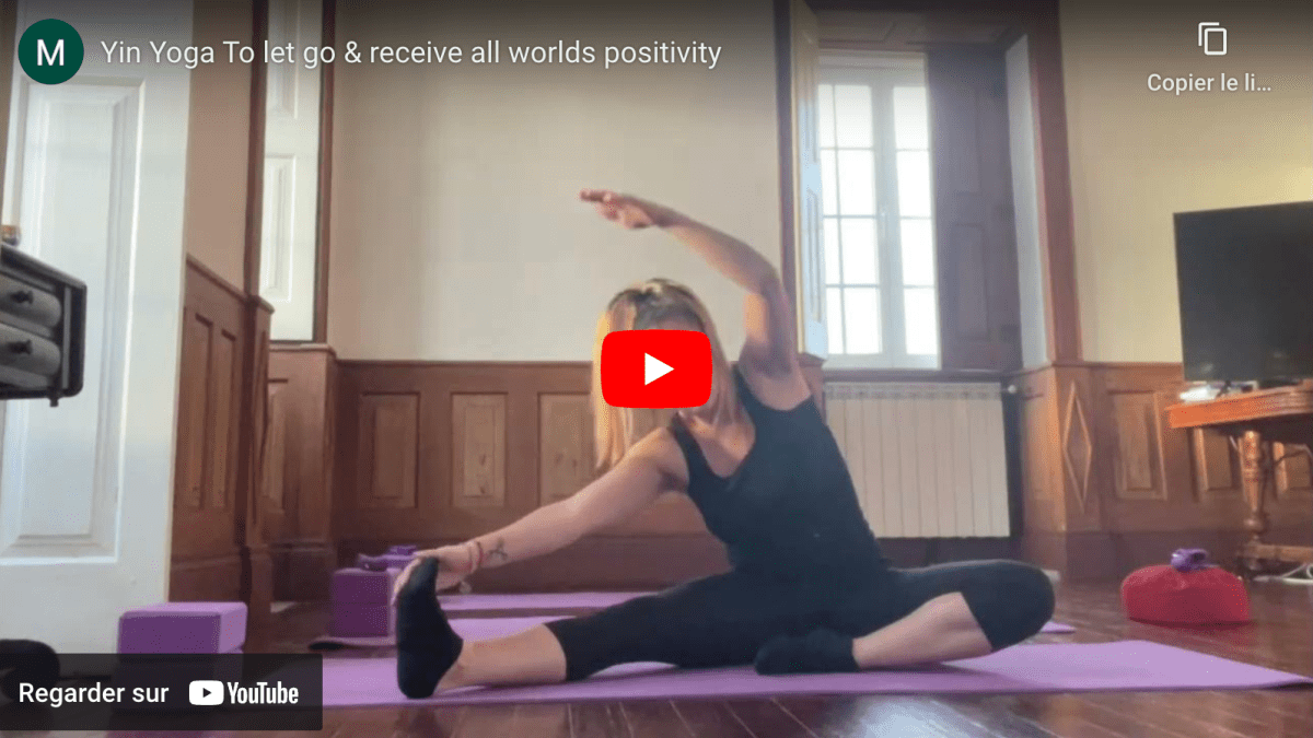 Yin Yoga to let go and get ready to receive all positivity from the ...